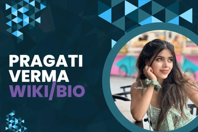 Pragati Verma (Influencer) Wikipedia, Bio, Age, Height, Weight, Family ...